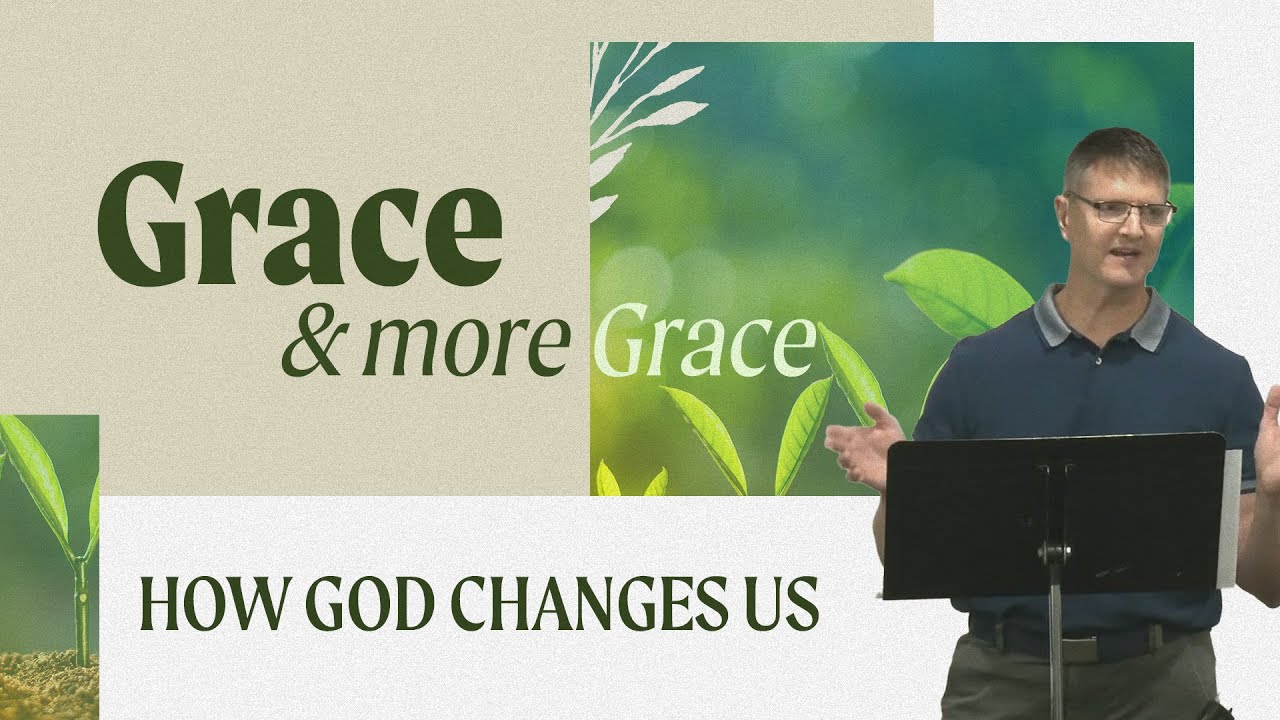 How God Changes Us - YouTube