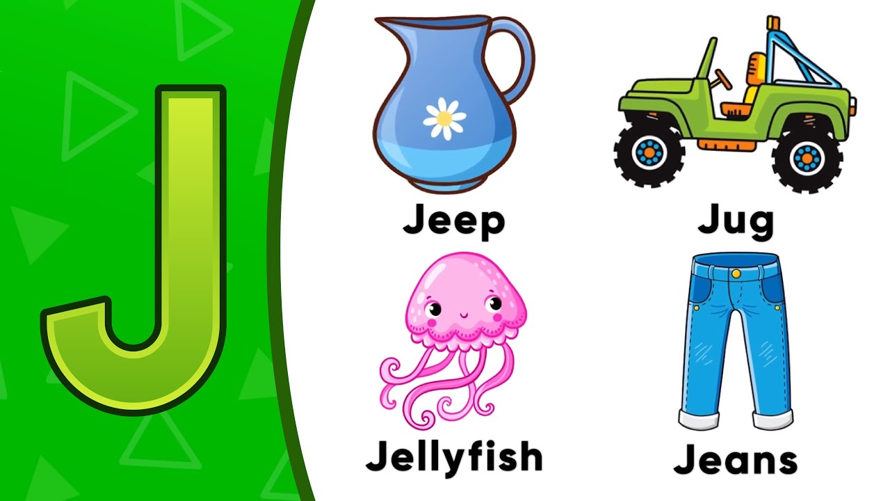 J for Jug, J for Jeep, J for Jellyfish, J for Jeans, J for Jam, J for ...