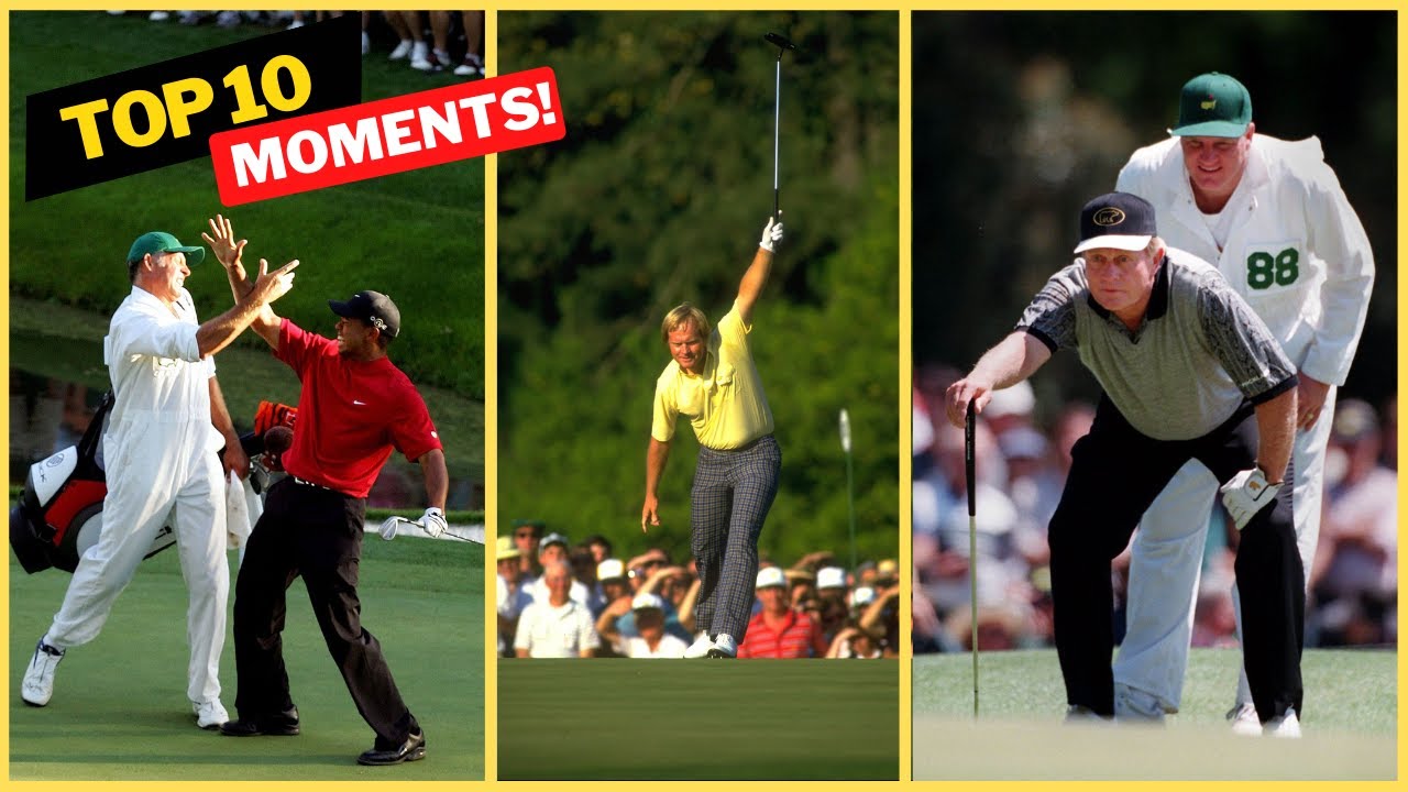 The TOP 10 MASTERS GOLF MOMENTS You Can't Miss! - YouTube