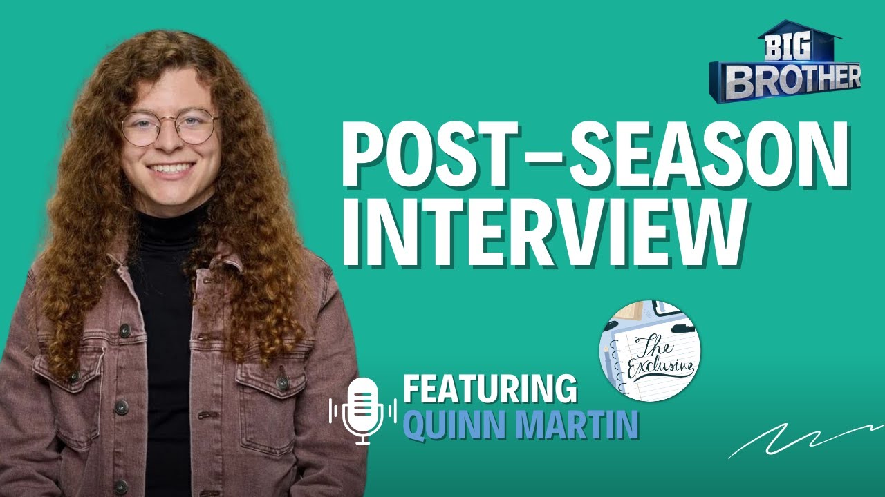 Big Brother 26 Post-Season Interview: Quinn Martin on Journaling in ...