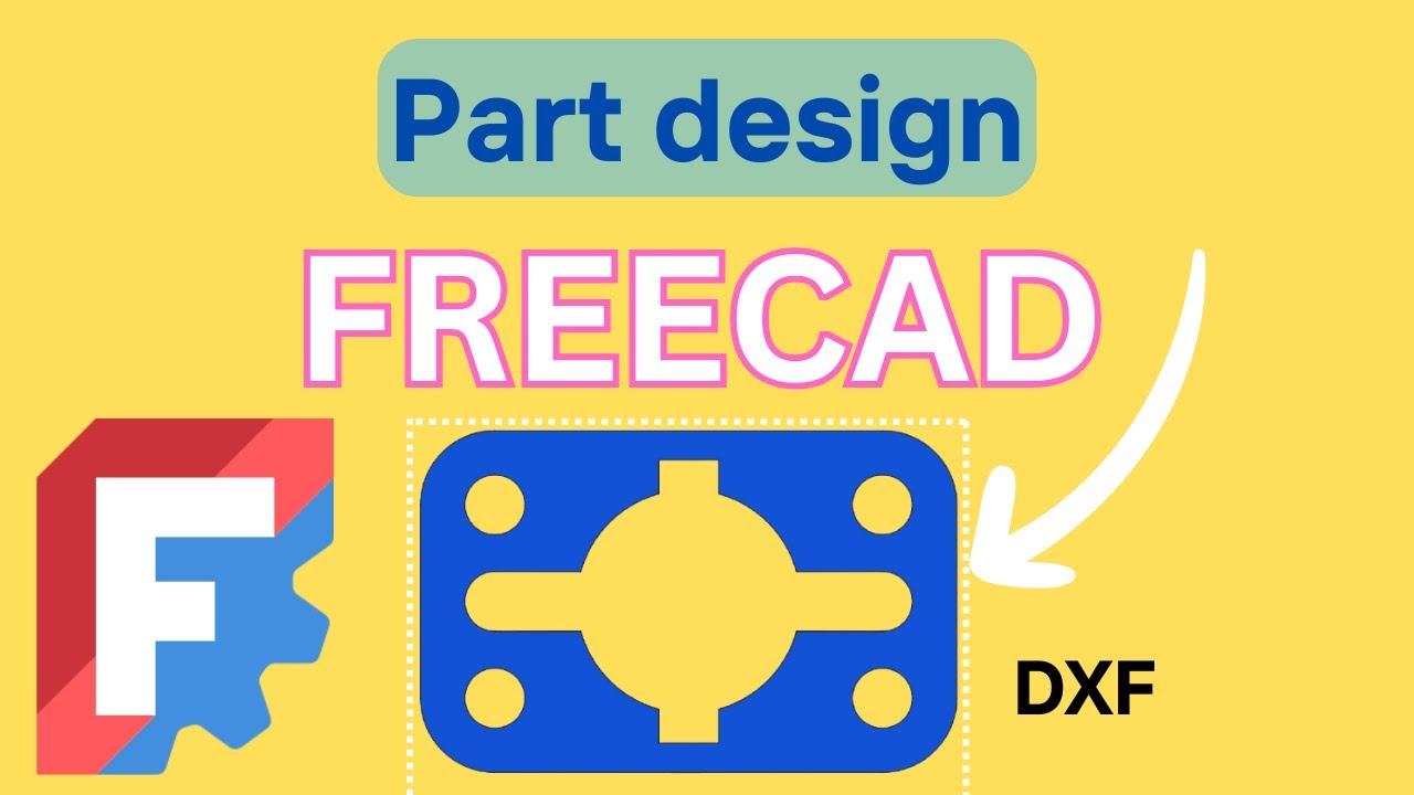 FreeCAD drawing 3d modelling to 2d export DXF file for beginners. - YouTube