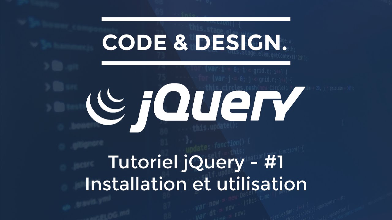 Tutoriel Jquery 1 Présentation Et Téléchargement Fr Youtube