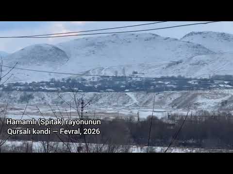 Hamamlı (spitak) rayonunun Qursalı kəndi, Fevral 2026