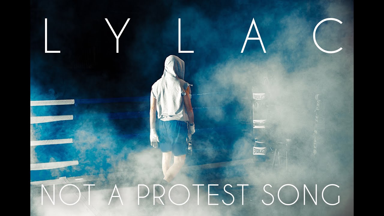 LYLAC - "Not a Protest Song" (official videoclip) - YouTube