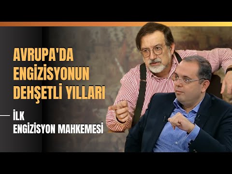 Avrupa'da Engizisyonun Dehşetli Yılları... İlk Engizisyon Mahkemesi...
