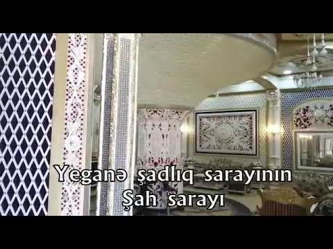Yegane Sadliq Sarayi Palace Tanitim videosu