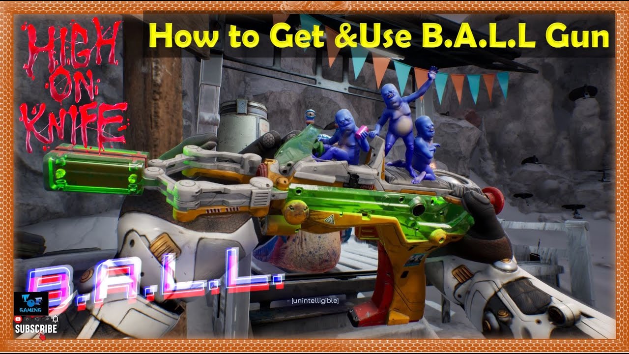 How to Get & use B.A.L.L Gun in High on Knife DLC - YouTube