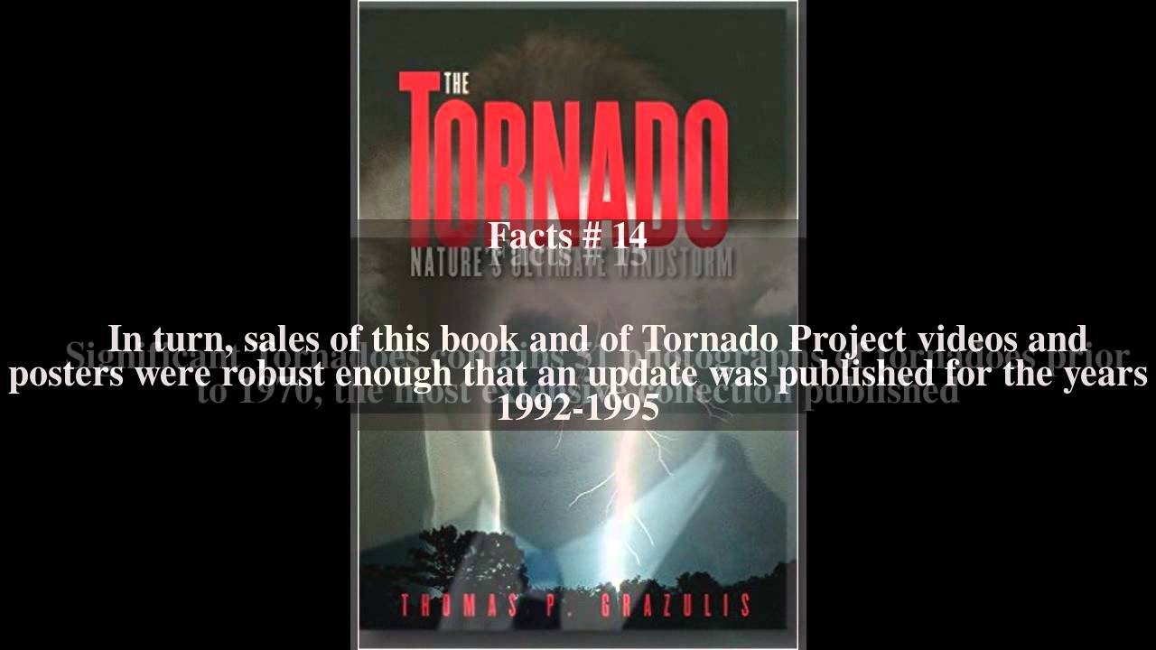 Thomas P. Grazulis Top # 27 Facts - YouTube