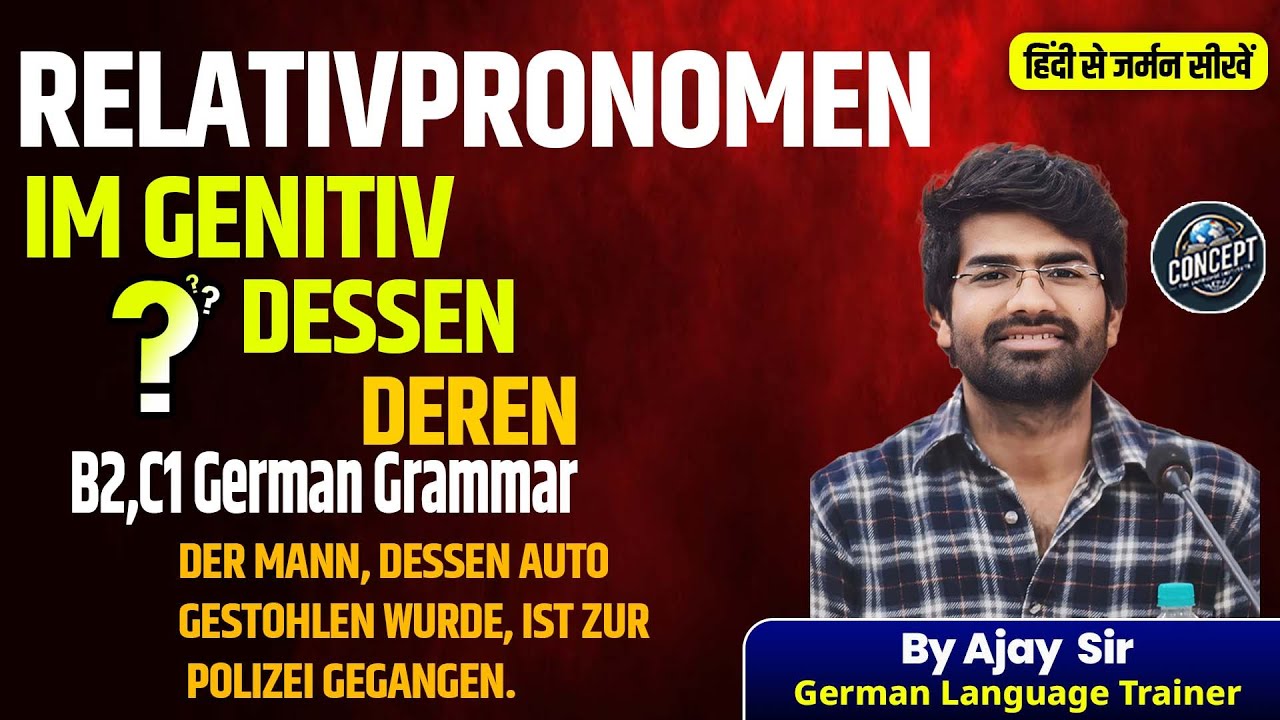 German Relative Pronouns in Genitive | DESSEN & DEREN Explained in ...