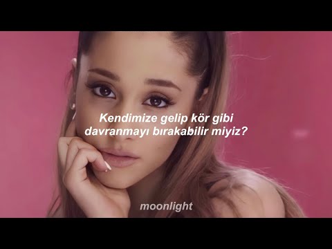 Ariana Grande - Best Mistake (with Big Sean) // Türkçe Çeviri