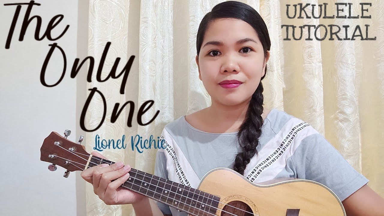 The Only One Ukulele Tutorial/Lionel Richie - YouTube