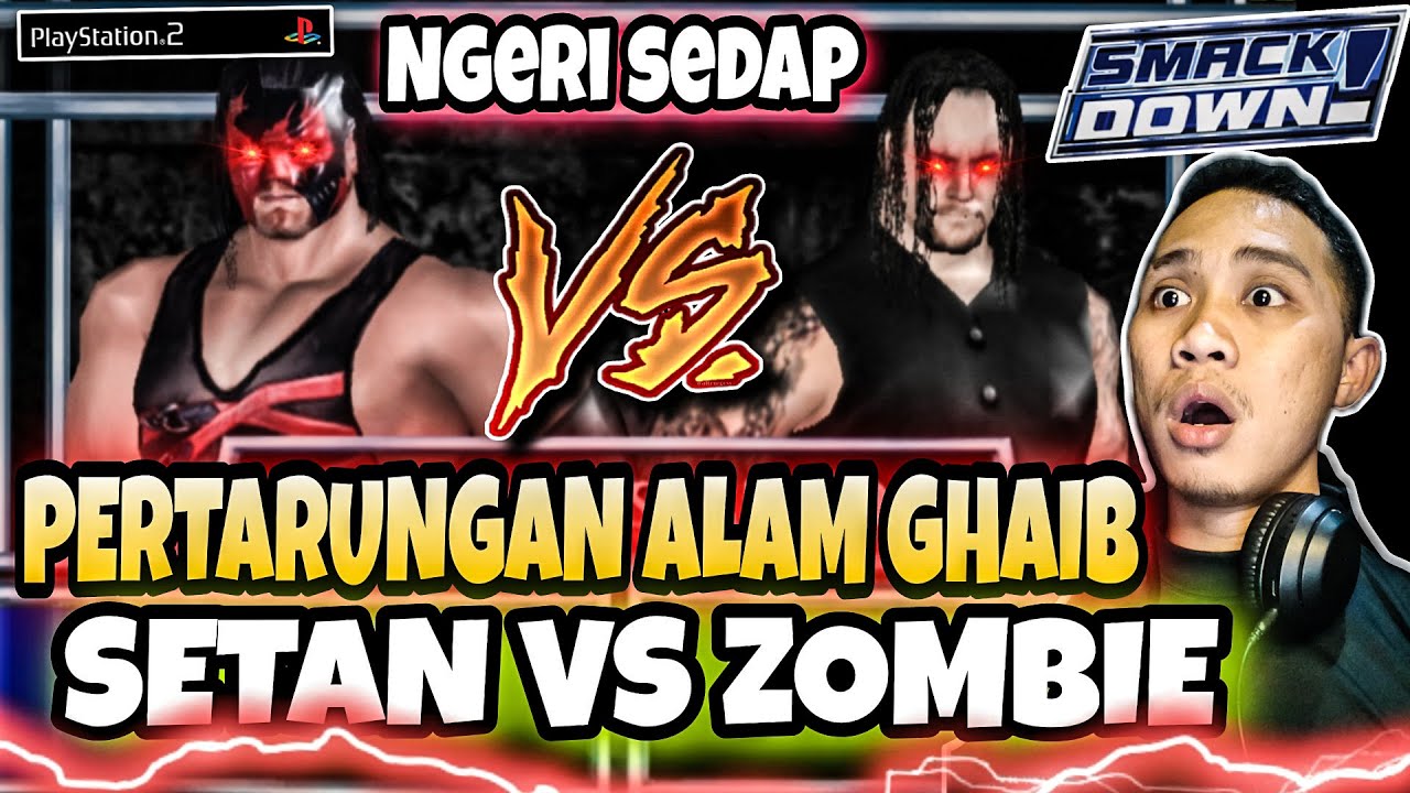 PERTARUNGAN ALAM GHAIB MASK KANE VS THE UNDERTAKER DIFFICULTY SMACKDOWN ...