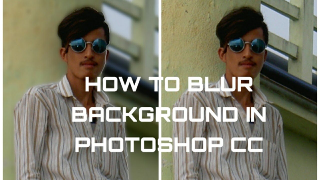 HOW TO BLUR BACKGROUND IN PHOTOSHOP CC WITH SIMPLE BASIC - YouTube