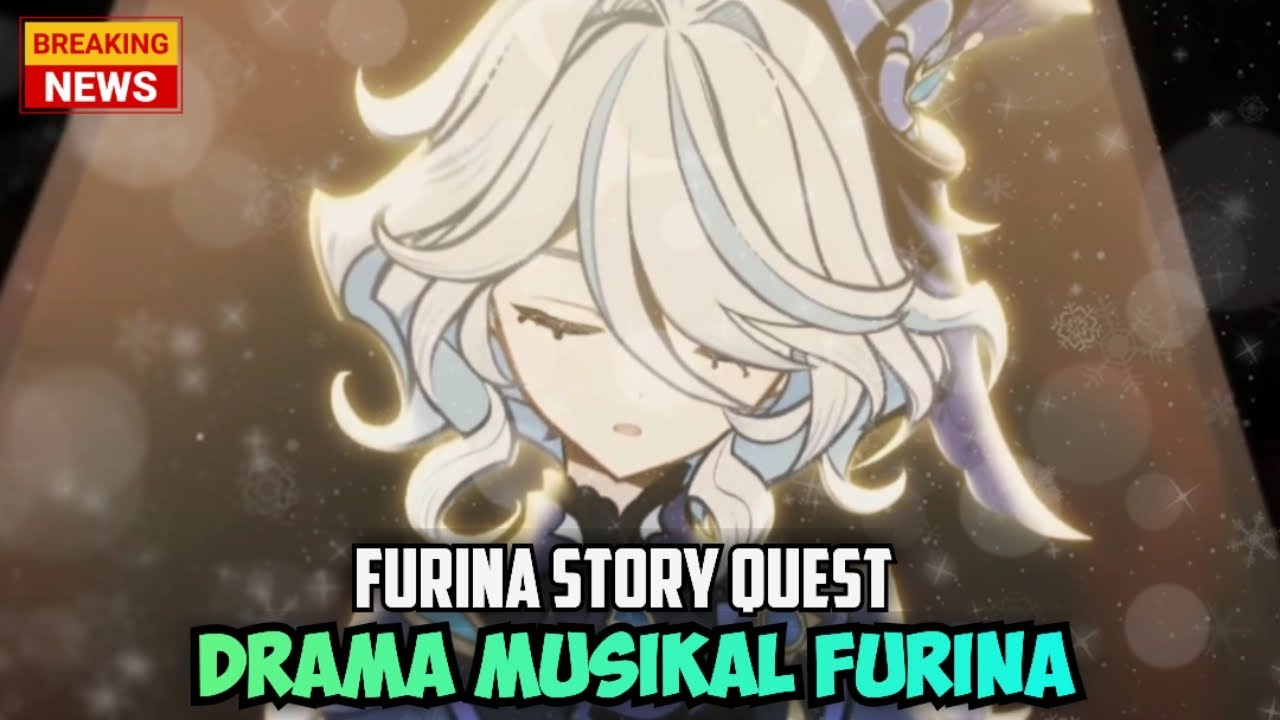 Furina Story Quest Cutscene , Drama musikal Furina | Genshin Impact ...