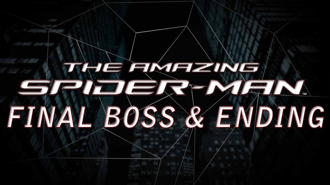 The Amazing Spider-Man Walkthrough - Final Boss and Ending - YouTube
