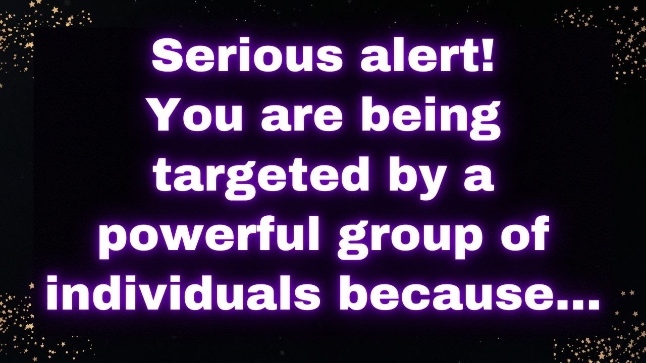 Serious alert! You are being targeted by a powerful group of ...