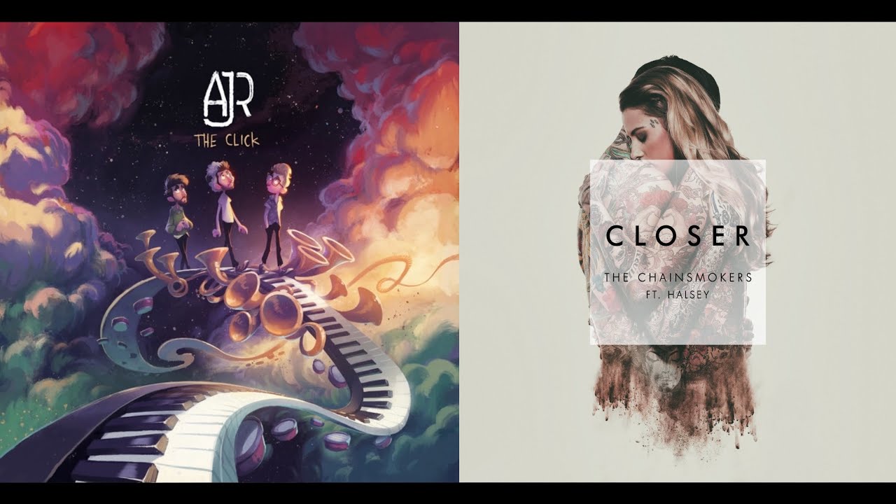 The Chainsmokers/Halsey/AJR - Come Hang Closer (Come Hang Out x Closer ...
