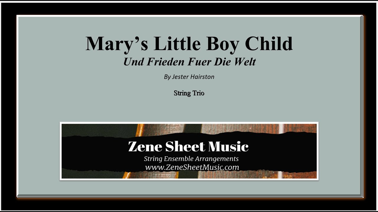 Mary's Little Boy Child - arranged for String Trio - Zene Strings - YouTube