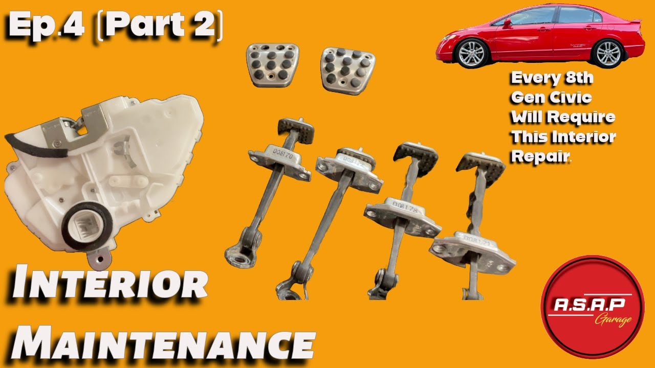 Ep.4 [Part 2] 8th Gen Civic SI - Every 8th Generation Civic Will Needs ...