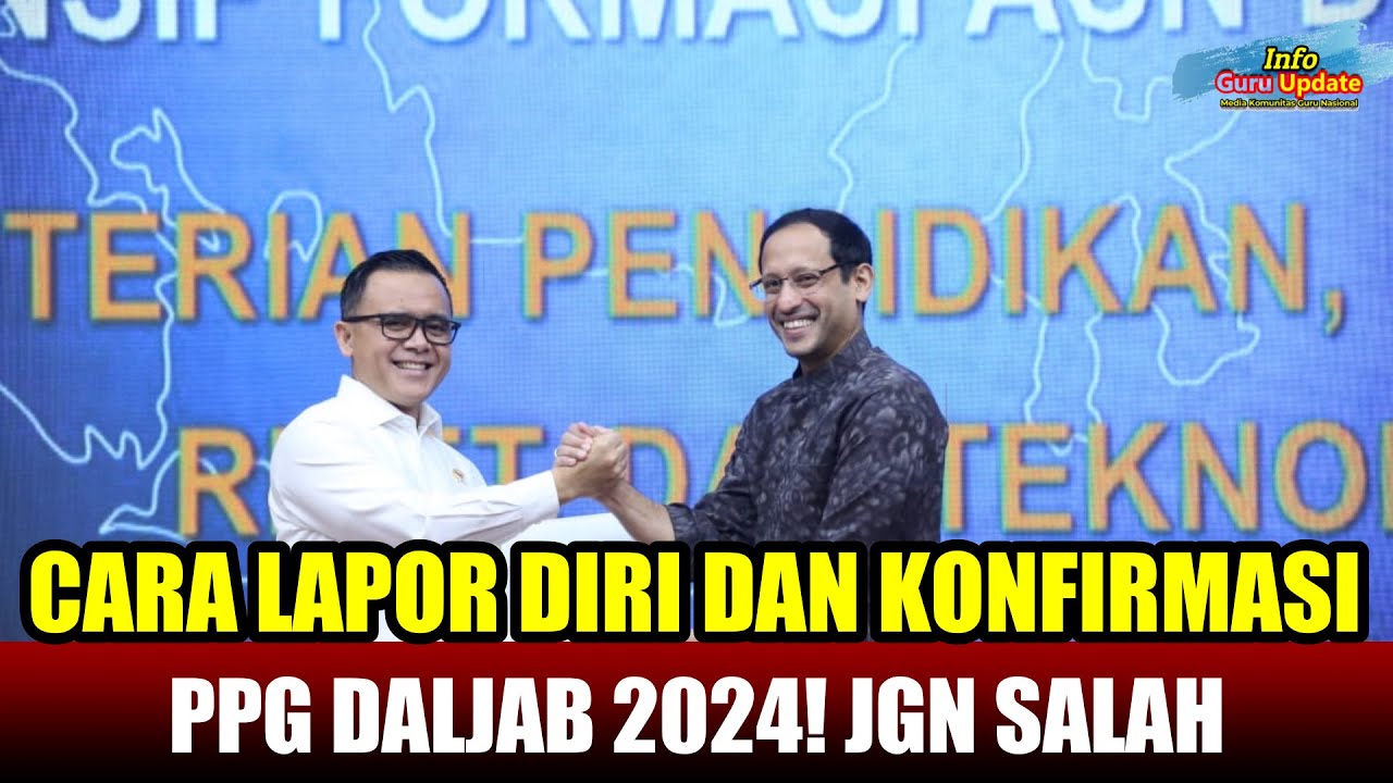 CARA LENGKAPI DATA DAN KONFIRMASI PPG DALJAB 2024 - YouTube