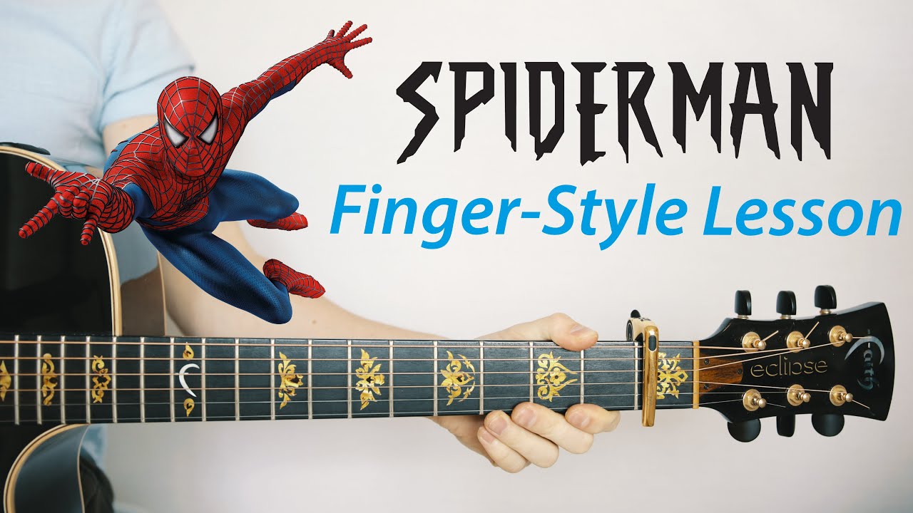 Spiderman Theme Song Fingerstyle 🎸Acoustic Guitar Lesson (TAB, Play ...