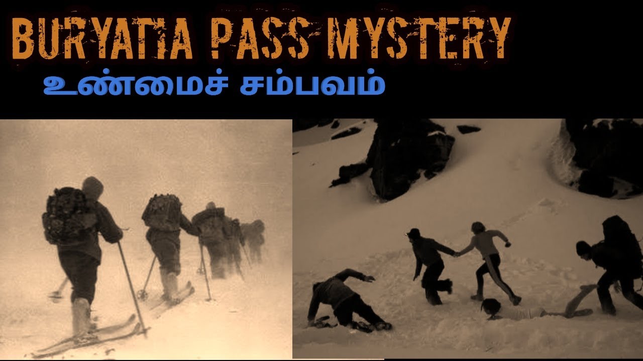 Buryatia Pass Incident/Chamar Daban Incident/மற்றொரு தியத்லோவ் பாஸ் ...