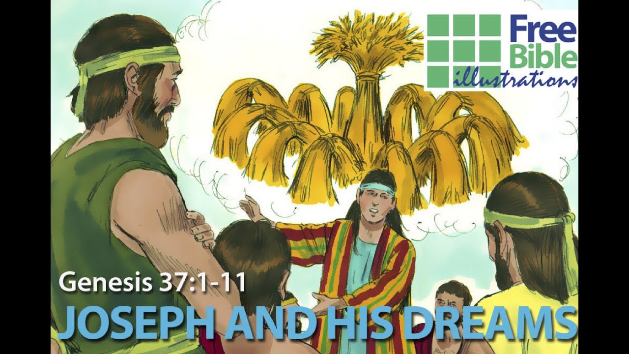 OT Lesson 19 Joseph and His Dreams - YouTube