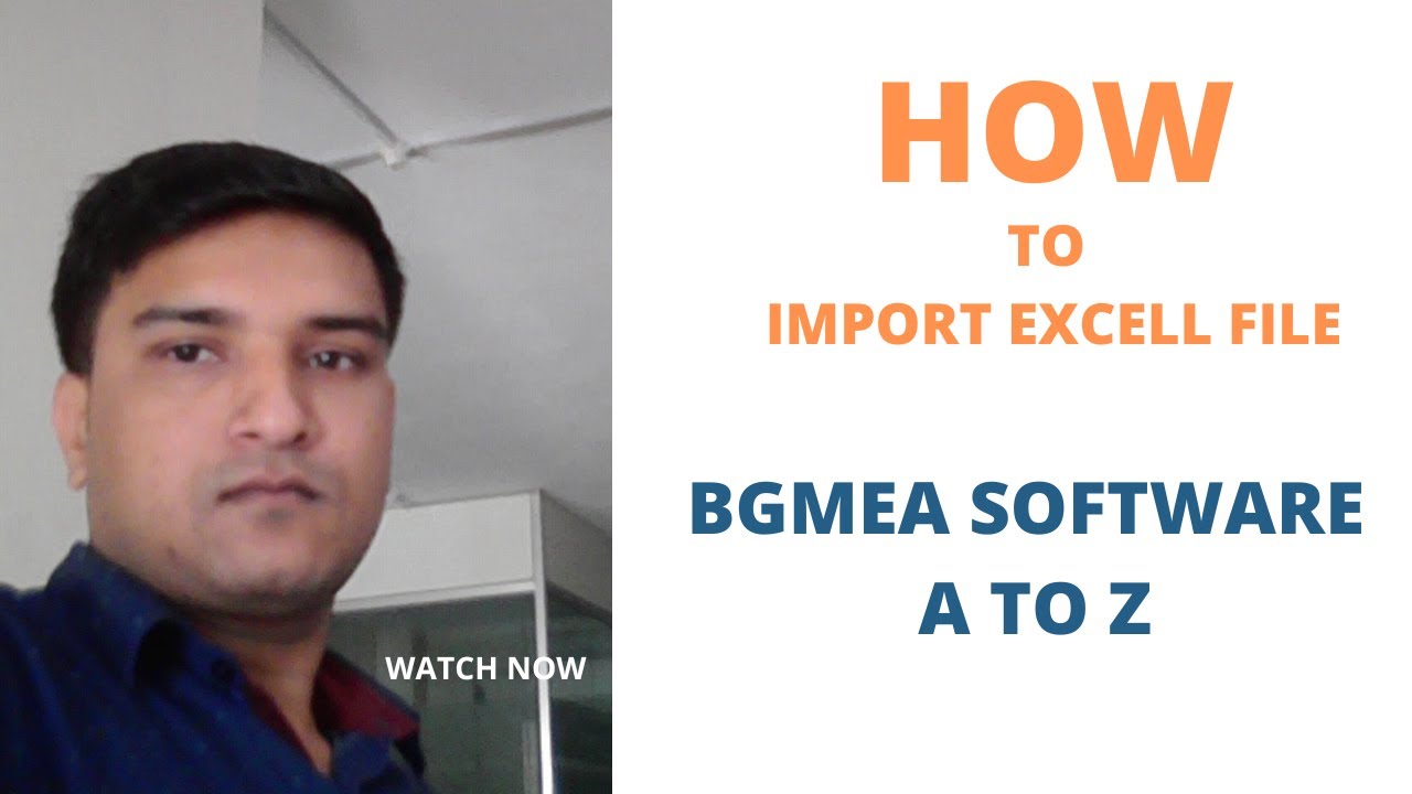 How to Import Excell Data in BGMEA Database software Bangla Tutorials - YouTube