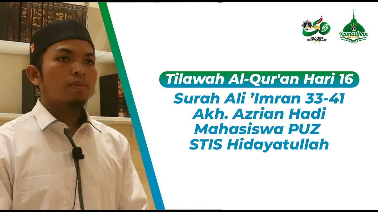 Tilawah Al-Qur'an | Surah Ali 'Imran 33-41 | Ramadhan 1444 H - YouTube