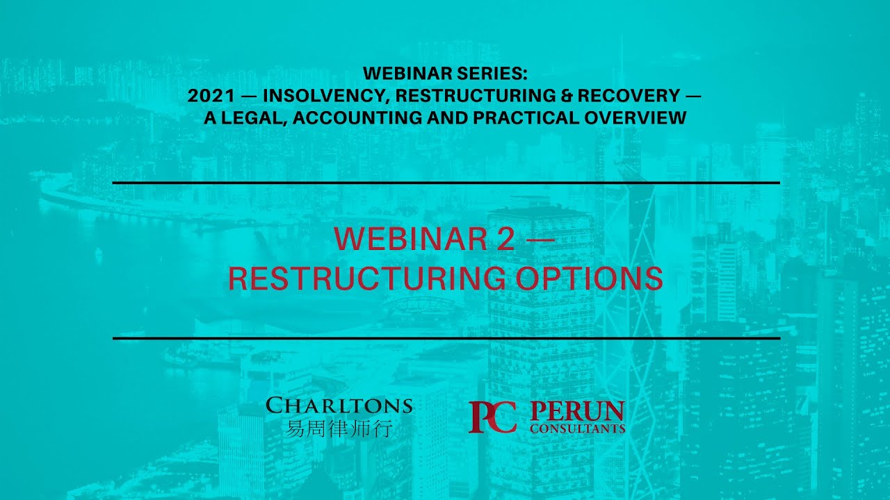 Charltons and Perun Consultants | Restructuring options | Webinar 2 | 24 March 2021 - YouTube