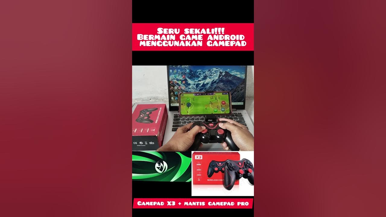 lebih mengasyikan bermain game android menggunakan gamepad dan mantis gamepad #videoshort # ...