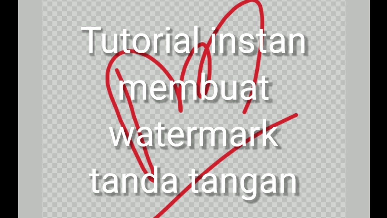 tutorial cara membuat watermark tanda tangan | picsart - YouTube
