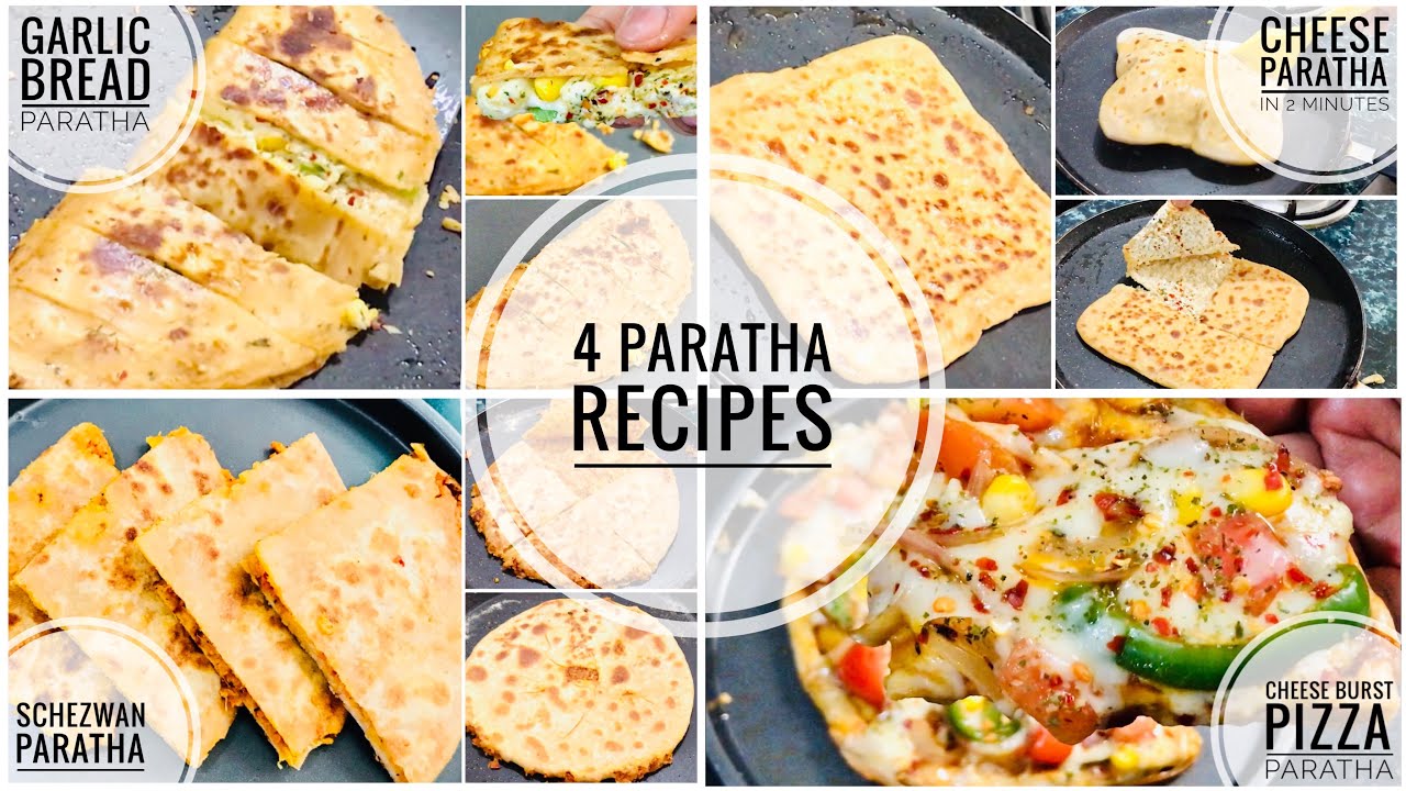 4 Types Paratha Recipe | Pizza Paratha | Cheese Paratha | Garlic ...
