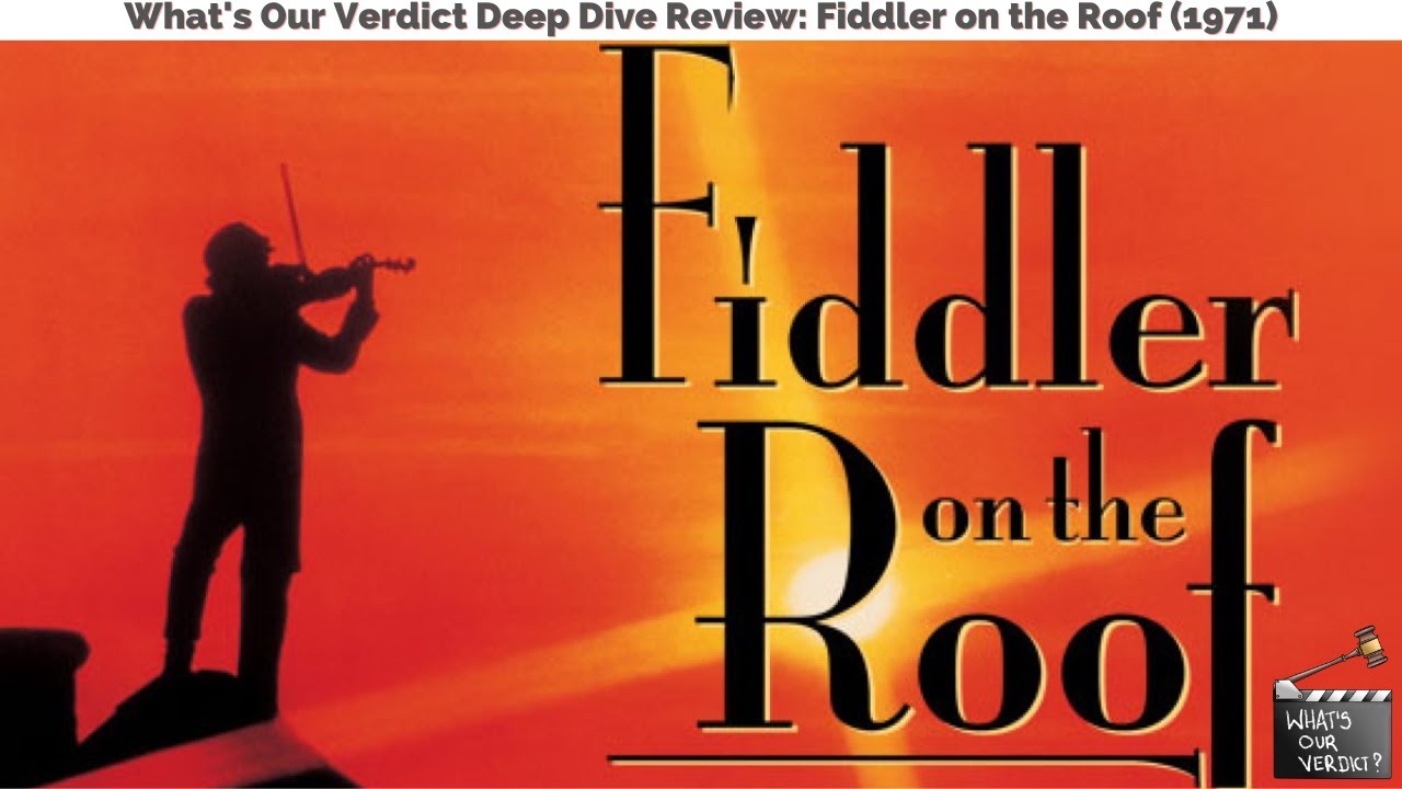 Fiddler on the Roof (1971) Movie Review - YouTube