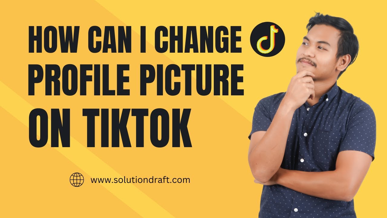 How Can I Change Profile Picture On TikTok TikTok Hacks tiktok how-can-i-change-profile-picture-on-tiktok-tiktok-hacks-tiktok