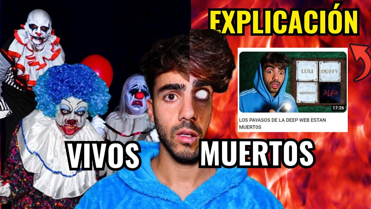 EXPLICACIÓN VIDEO DE FEDE VIGEVANI "LOS PAYASOS DE LA DEEP WEB ESTAN MU ...