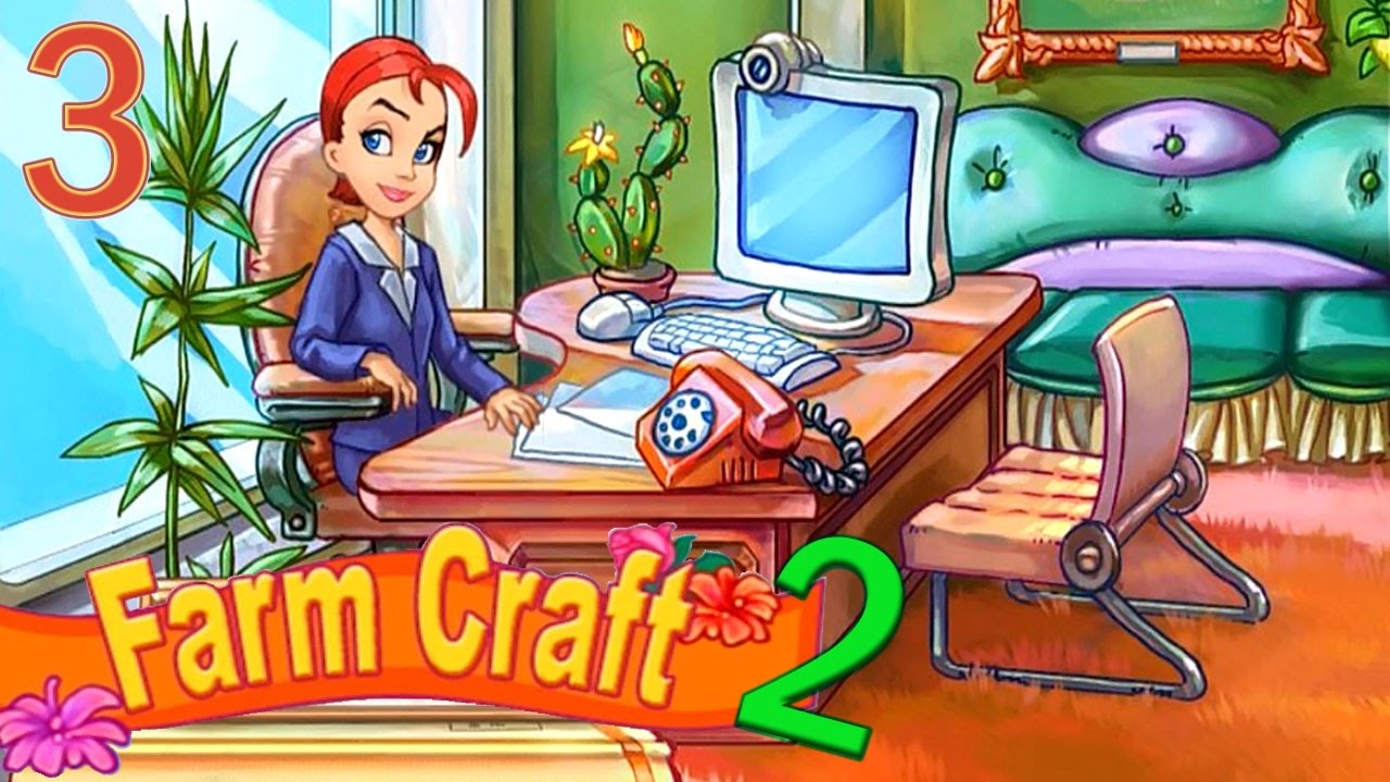 Farm Craft 2. Глобальный овощной кризис - # 3 Уровень: 6 - YouTube