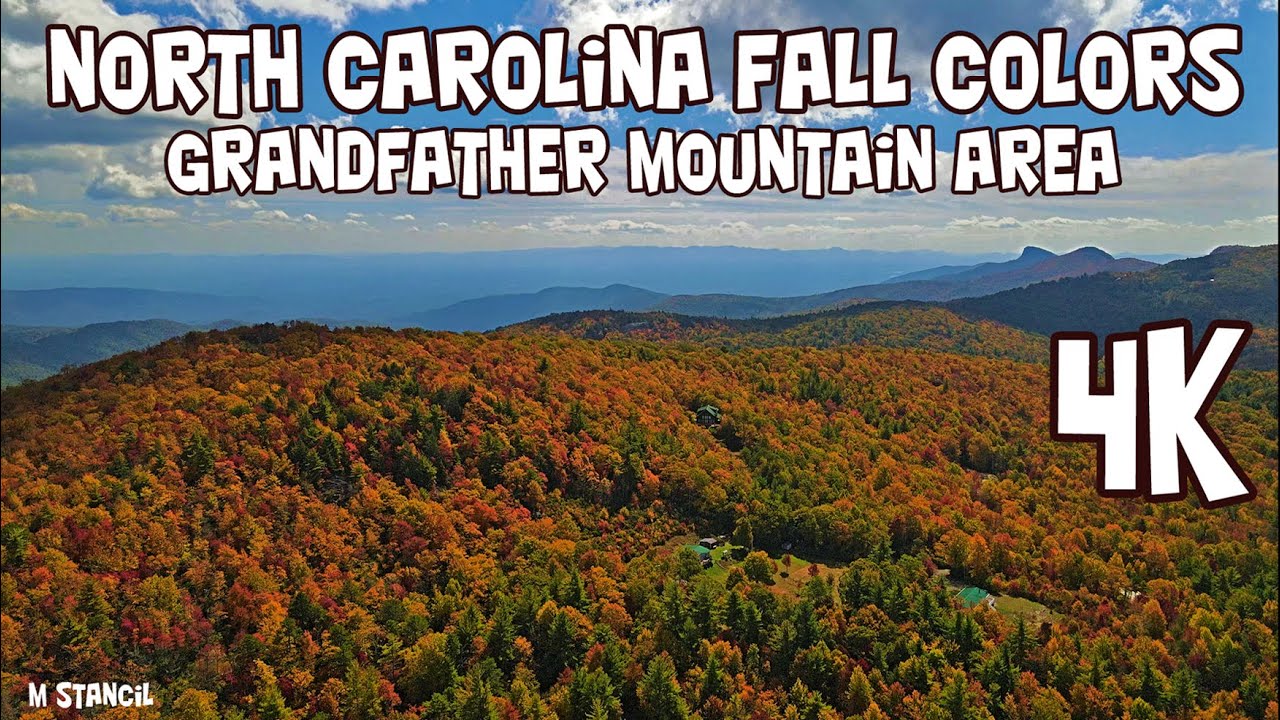 North Carolina Fall Colors/Grandfather Mountain Area /Jonas Ridge 4K ...