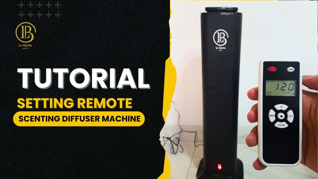Cara Penggunaan Remote Scenting Diffuser Machine by La Bonte Paris ...
