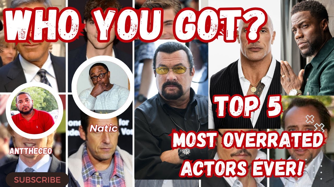 Most overrated actors - YouTube