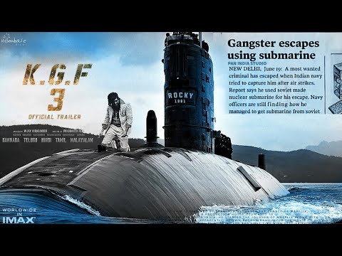 KGF-3 || Kgf chapter 3 || Gangster escapes using submarine || Yash ...