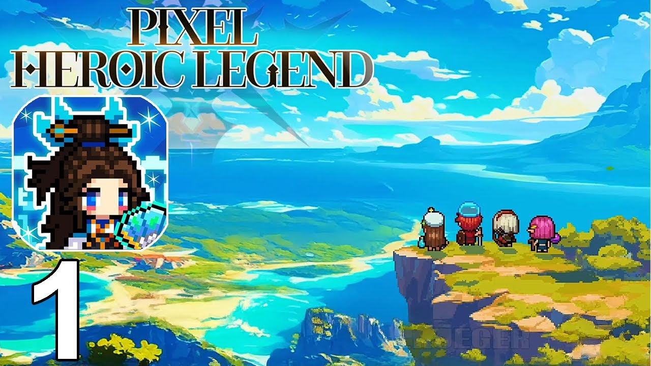 Pixel Heroic Legend Part 1 Gameplay Walkthrough Android IOS - YouTube
