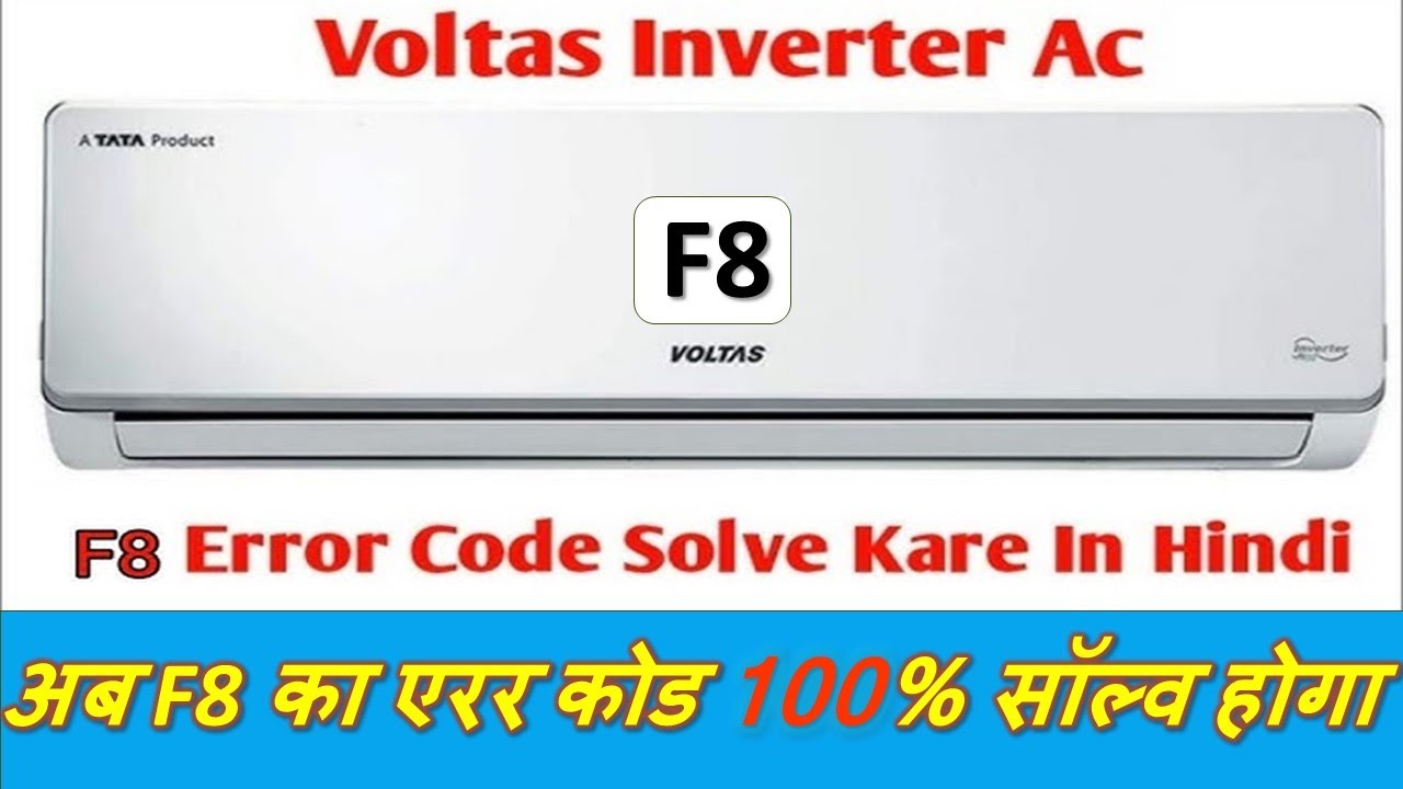 Voltas inverter ac F8 Error Code problam ,#voltas ac f8 error code, F8 ...