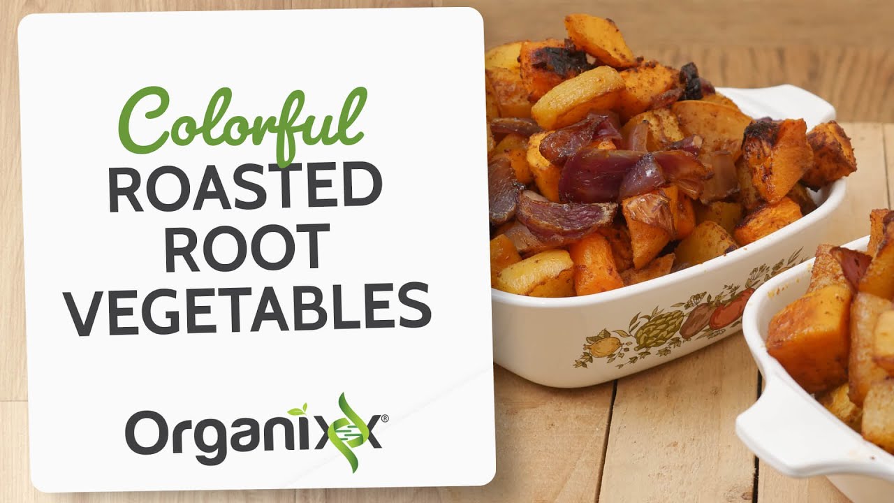 Colorful Roasted Root Vegetables | Organixx Recipe - YouTube