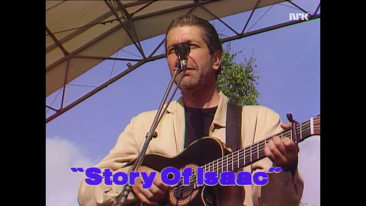 Leonard Cohen - Story of Isaac (Live 1985) - YouTube