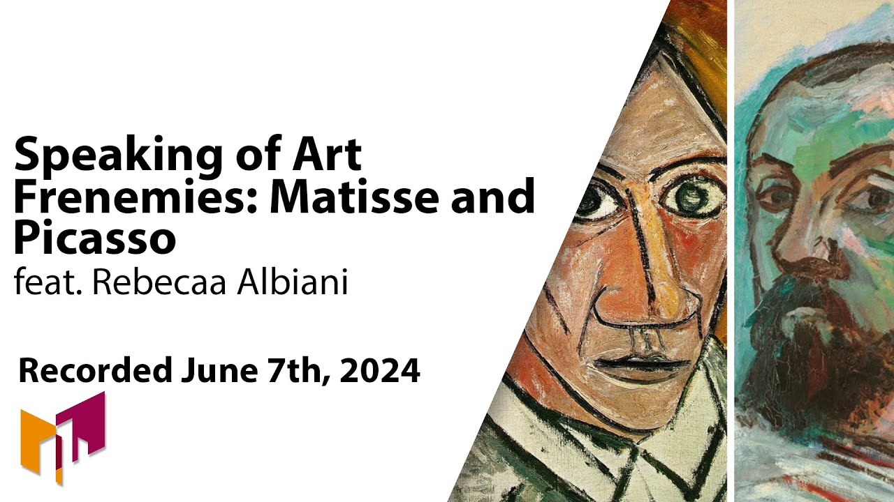 Speaking of Art -- Frenemies: Matisse and Picasso - YouTube
