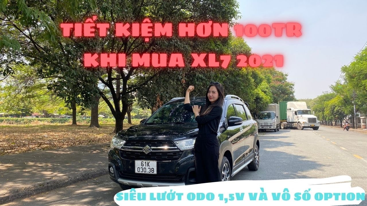 Tiết kiệm hơn 100tr khi mua xe Suzuki XL7 2021! Xe cực lướt odo 1,5v đã ...