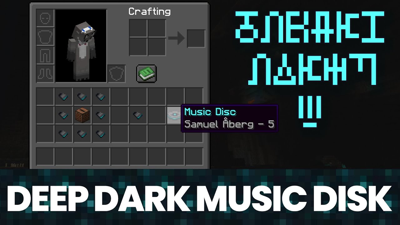 Deep Dark Music Disc Minecraft | 5 - Samuel Aberg - YouTube