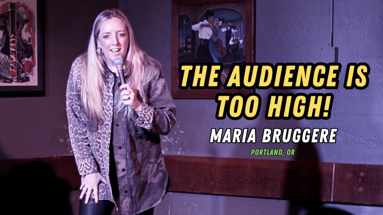 The Audience Is Too High - Maria Bruggere Stand-Up Comedy - YouTube