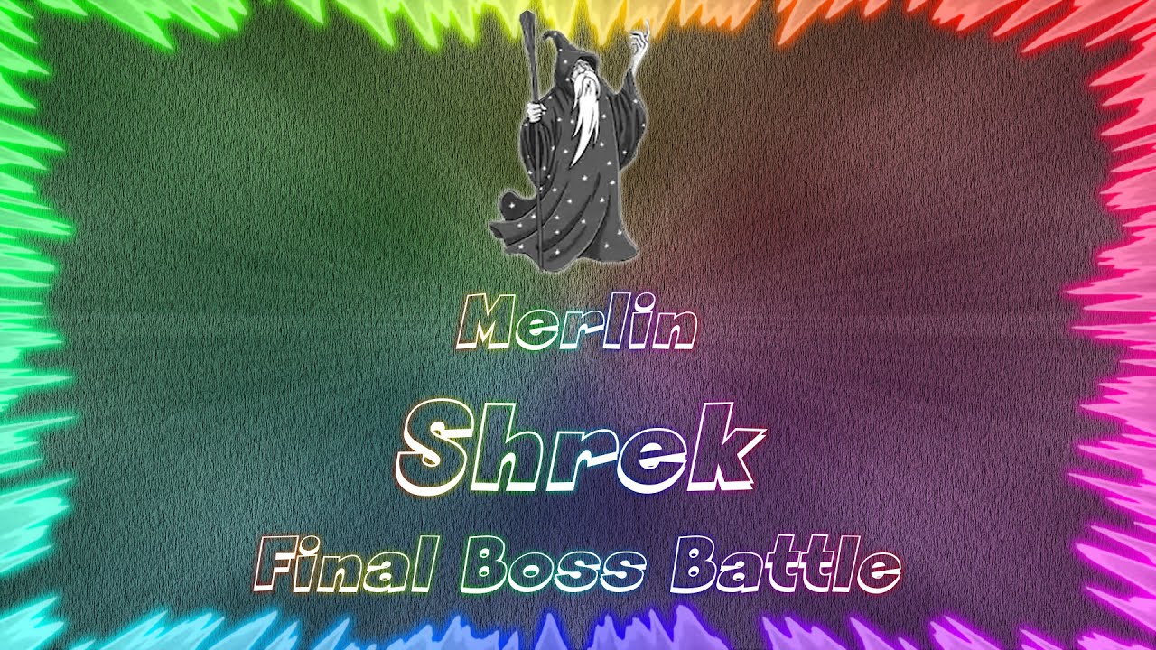 Shrek Extra Large ★ Perfect Final Boss Battle • Merlin - YouTube
